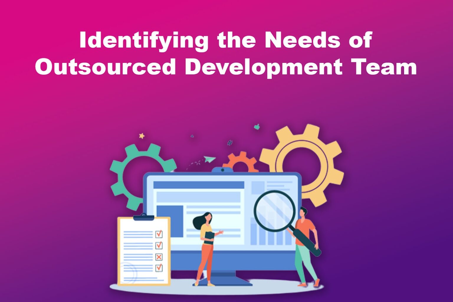 Outsourcing Development Team [How to Hire One & Benefits] - Portfolink