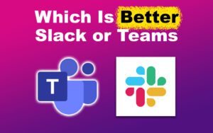 Which Is Better: Slack or Teams? [Feature Comparison] - Portfolink