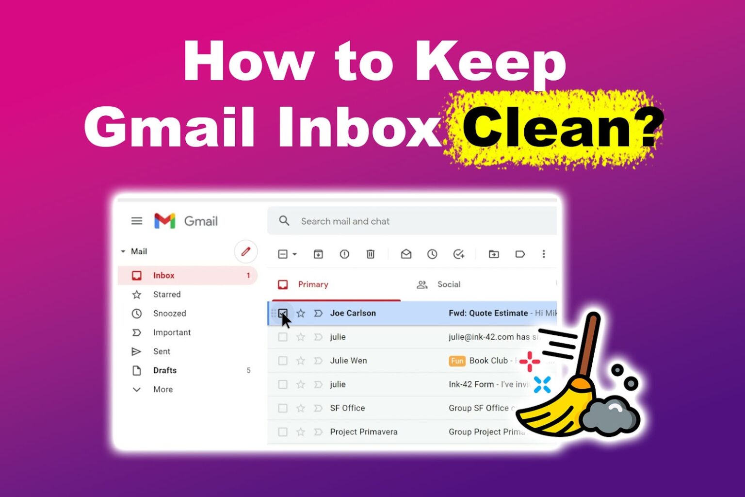 10 Ways to Clean Your Gmail Inbox [Proven Effective!] - Portfolink