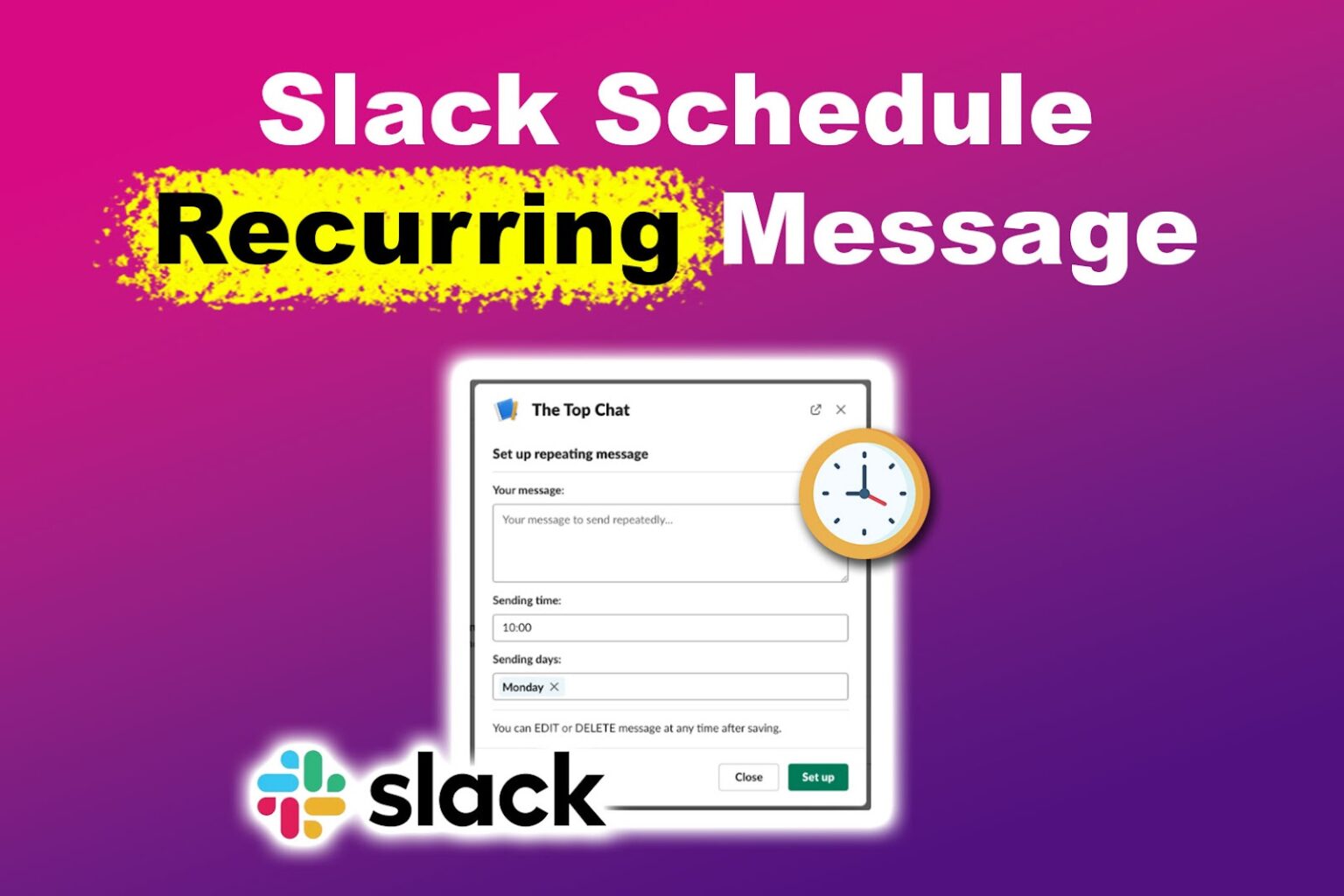 Schedule Recurring Messages in Slack [ 3 Easy Ways] - Portfolink