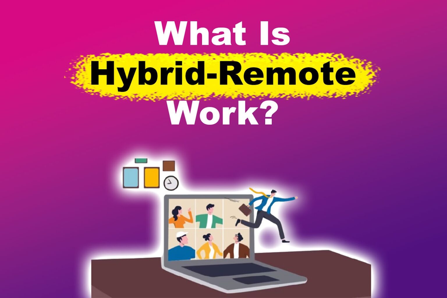 What Is Hybrid-Remote Work? [Definition, Differences, & Risks] - Portfolink