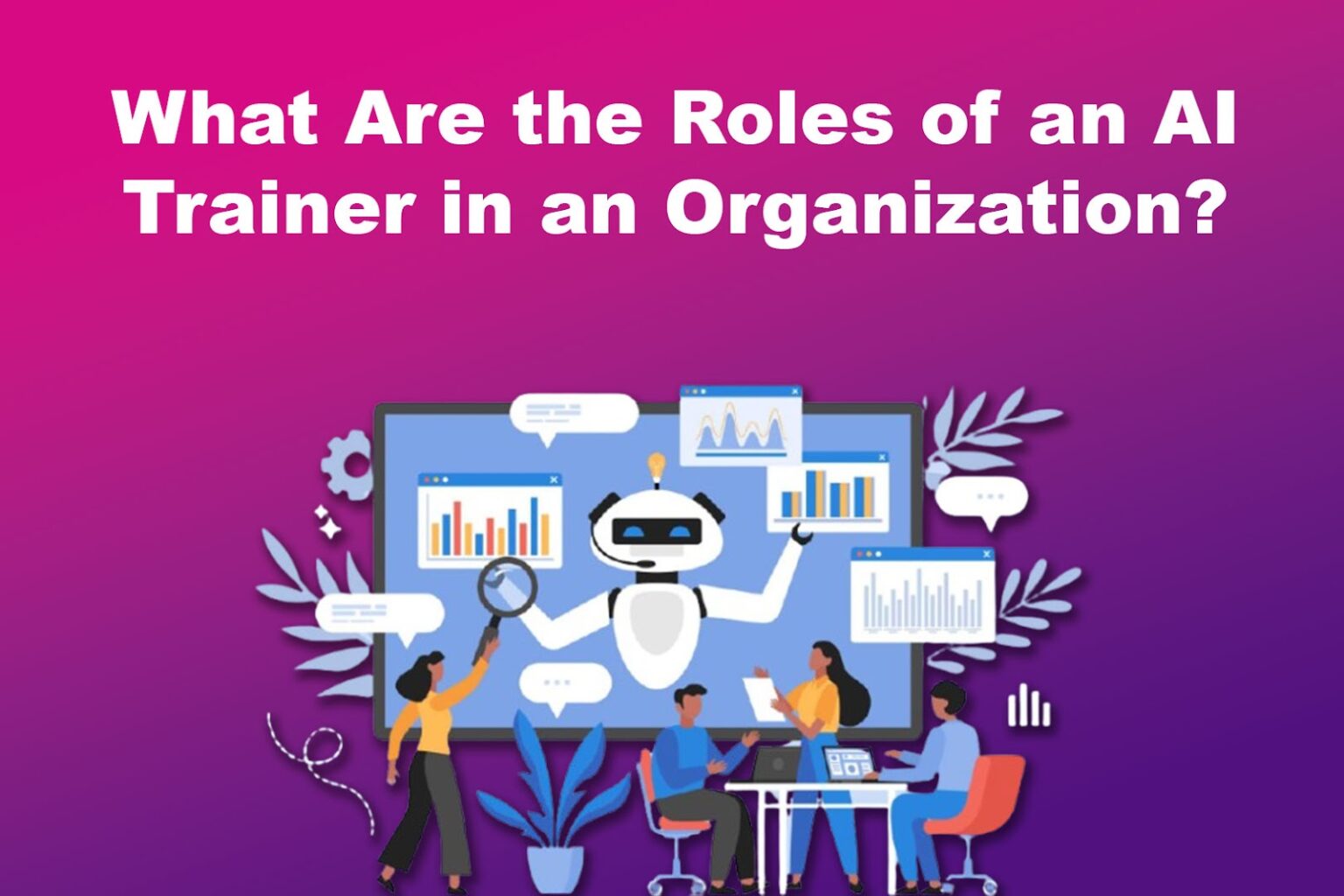 What Is an AI Trainer? [Roles, Skills, & How to Become One] - Portfolink